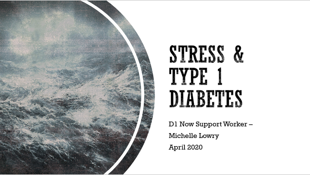 Stress Management and Type 1 Diabetes – D1 Now